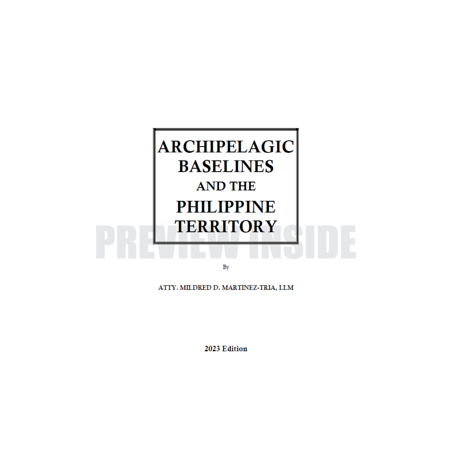 Archipelagic Baselines and the Philippine Territory – Centralbooks
