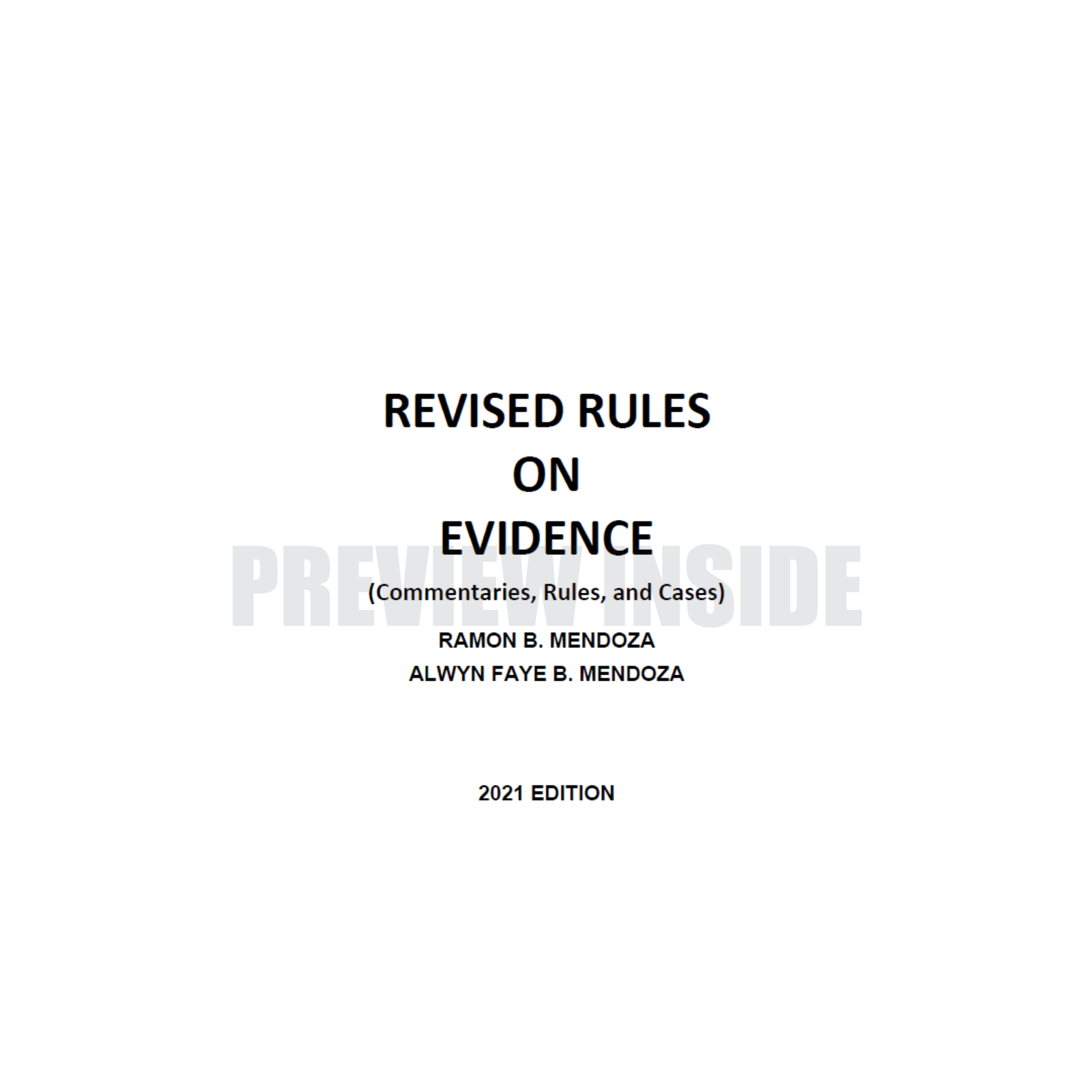 Revised Rules on Evidence (Commentaries, Rules, and Cases) – Centralbooks