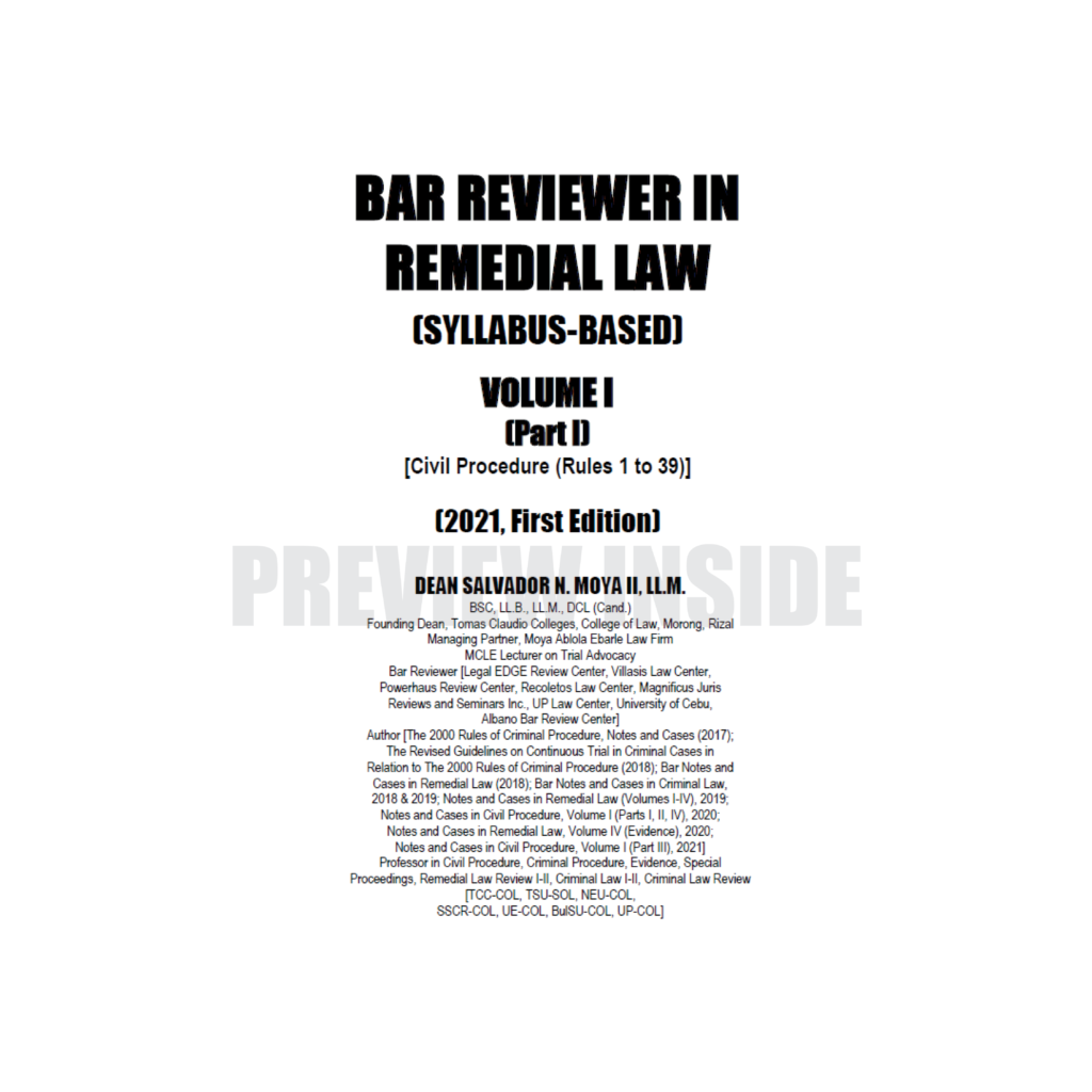 Bar Reviewer in Remedial Law (Syllabus-Based) Volume I Part I ...