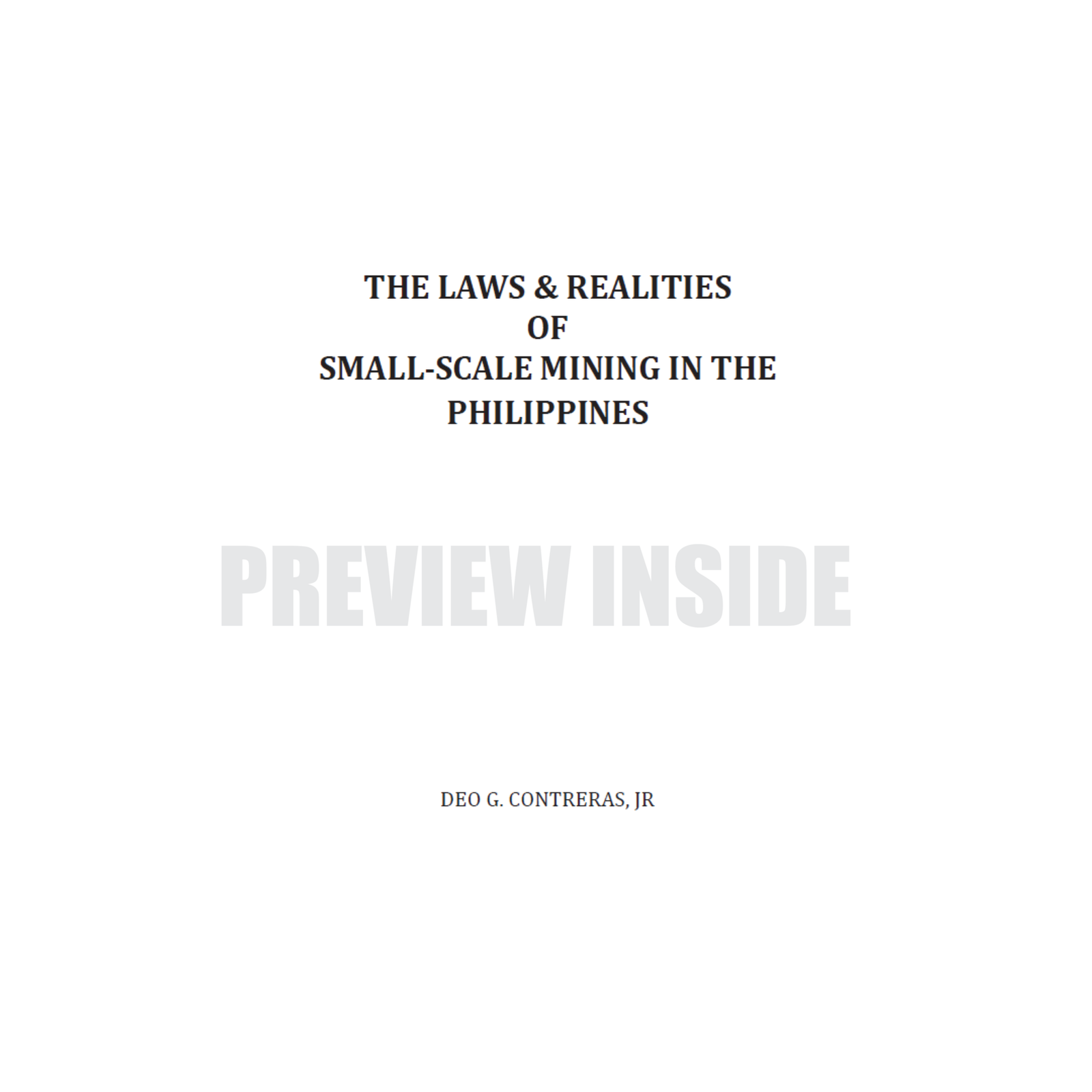 The Laws and Realties of Small-Scale Mining in the Philippines ...