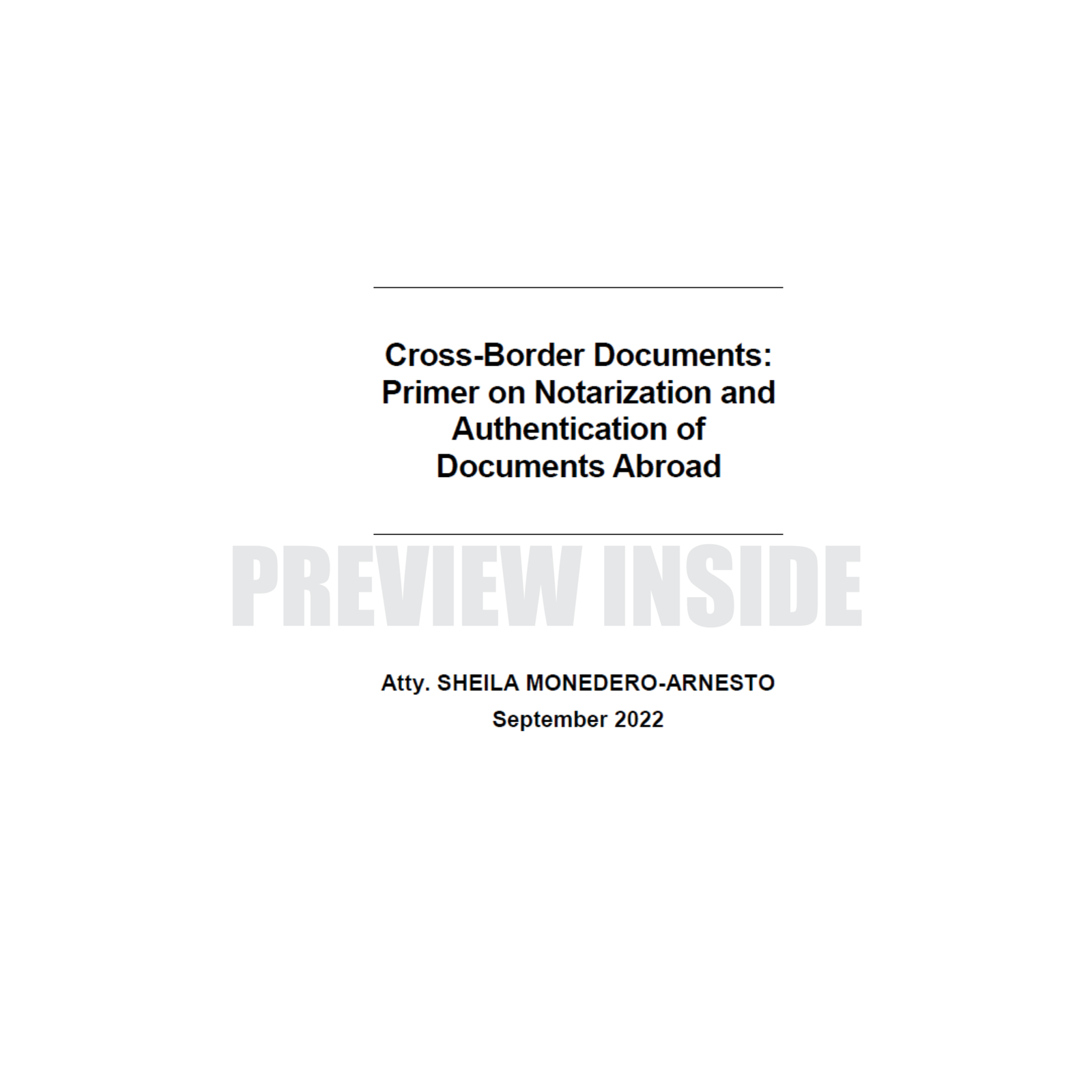 CROSS-BORDER DOCUMENTS: A Primer on Notarization and Authentication of ...