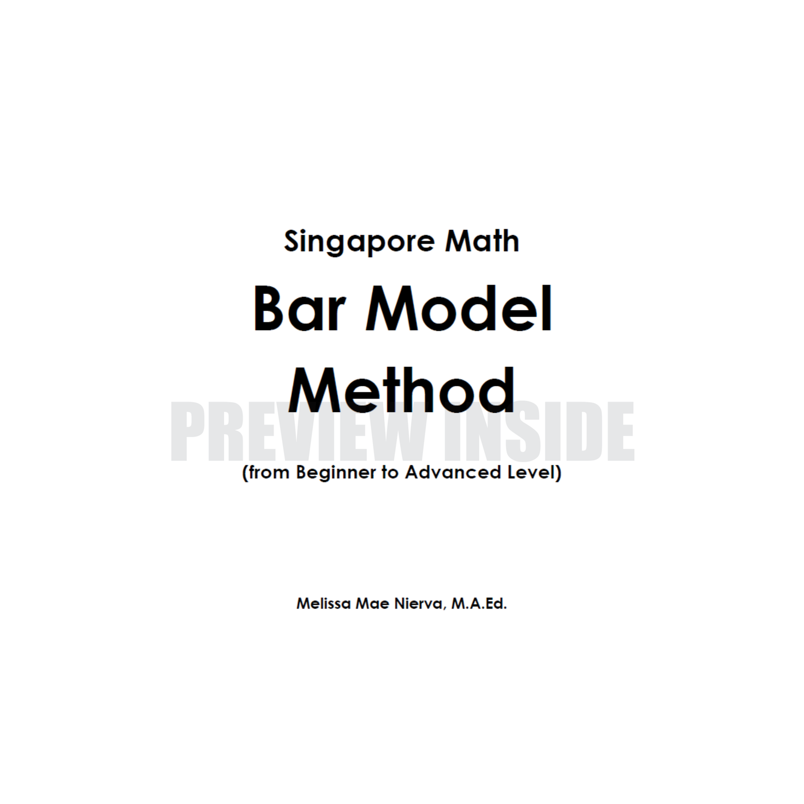 Singapore Math Bar Model Method (from Beginner to Advanced Level ...