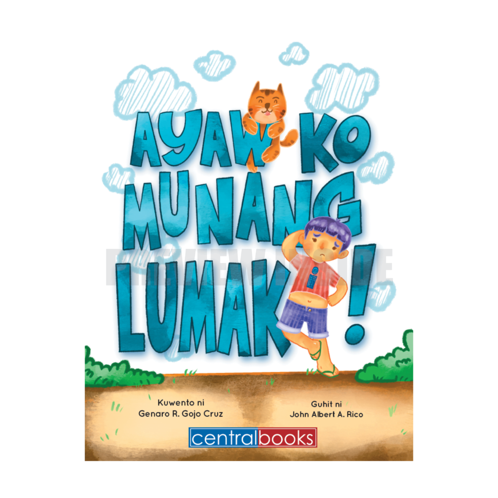 Ayaw ko Munang Lumaki – Centralbooks