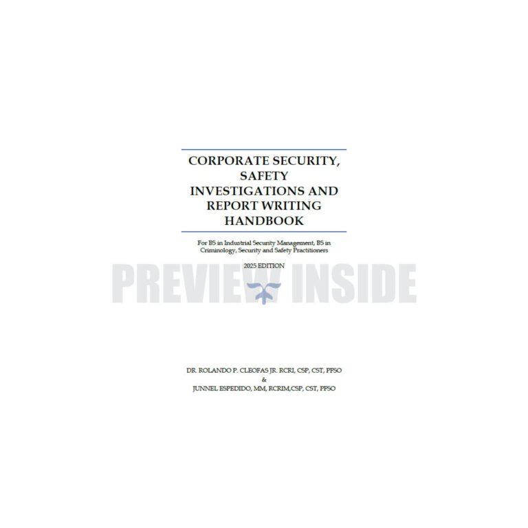 Corporate Security, Safety Investigations and Report Writing Handbook ...
