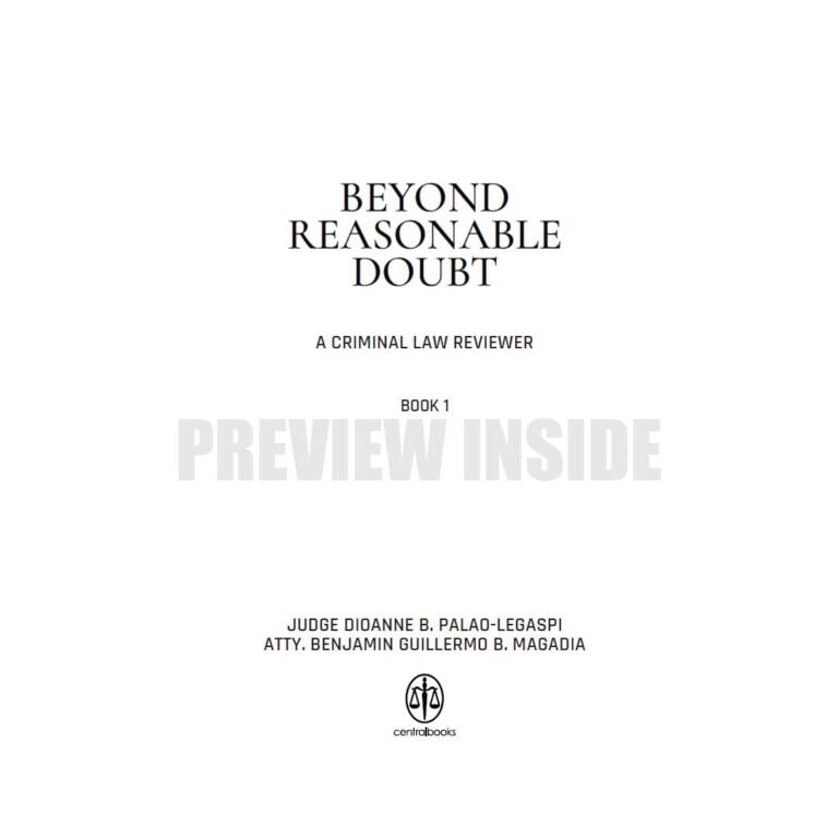 Beyond Reasonable Doubt: A Criminal Law Reviewer (Book 1) – Centralbooks